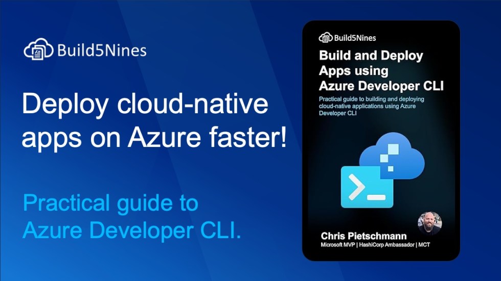 Configure Azure Developer CLI (azd) For HashiCorp Terraform Infrastructure Deployment | Build5Nines